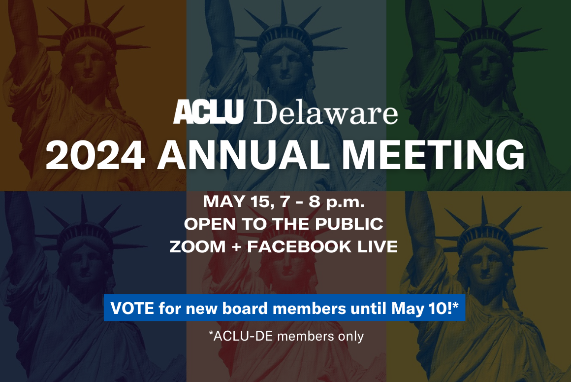 ACLU of Delaware's 2024 Annual Meeting | American Civil Liberties Union