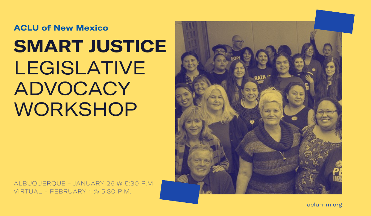 Smart Justice Legislative Advocacy Workshop | American Civil Liberties ...