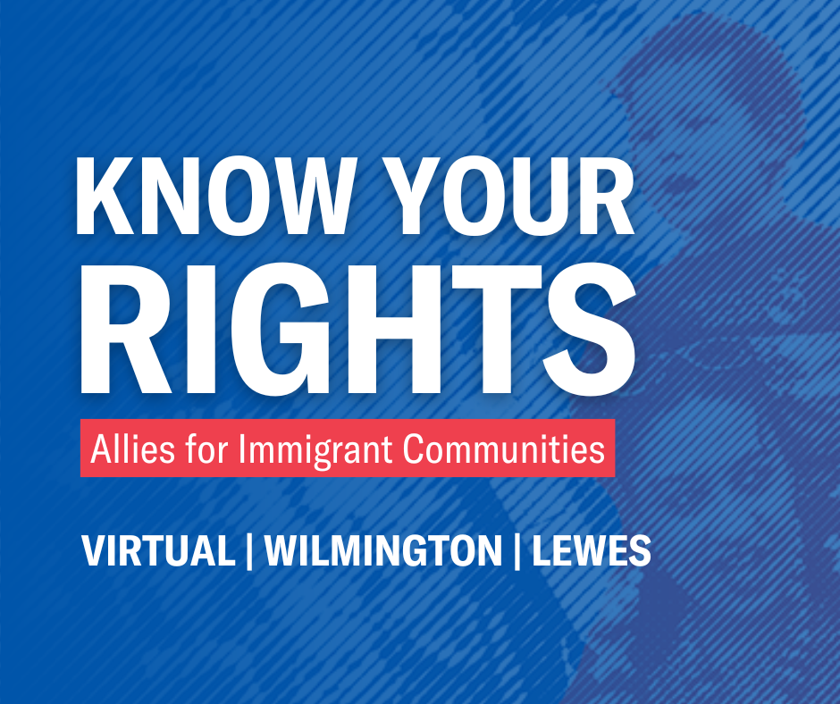 Know Your Rights Training: Allies for Immigrant Communities | American ...