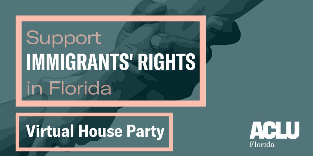 Floridians for Immigrant Justice Introductory Meeting | American Civil ...
