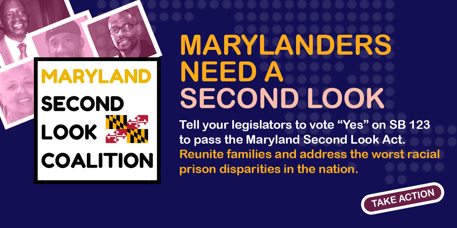 Pass the Second Look Act in Maryland | American Civil Liberties Union